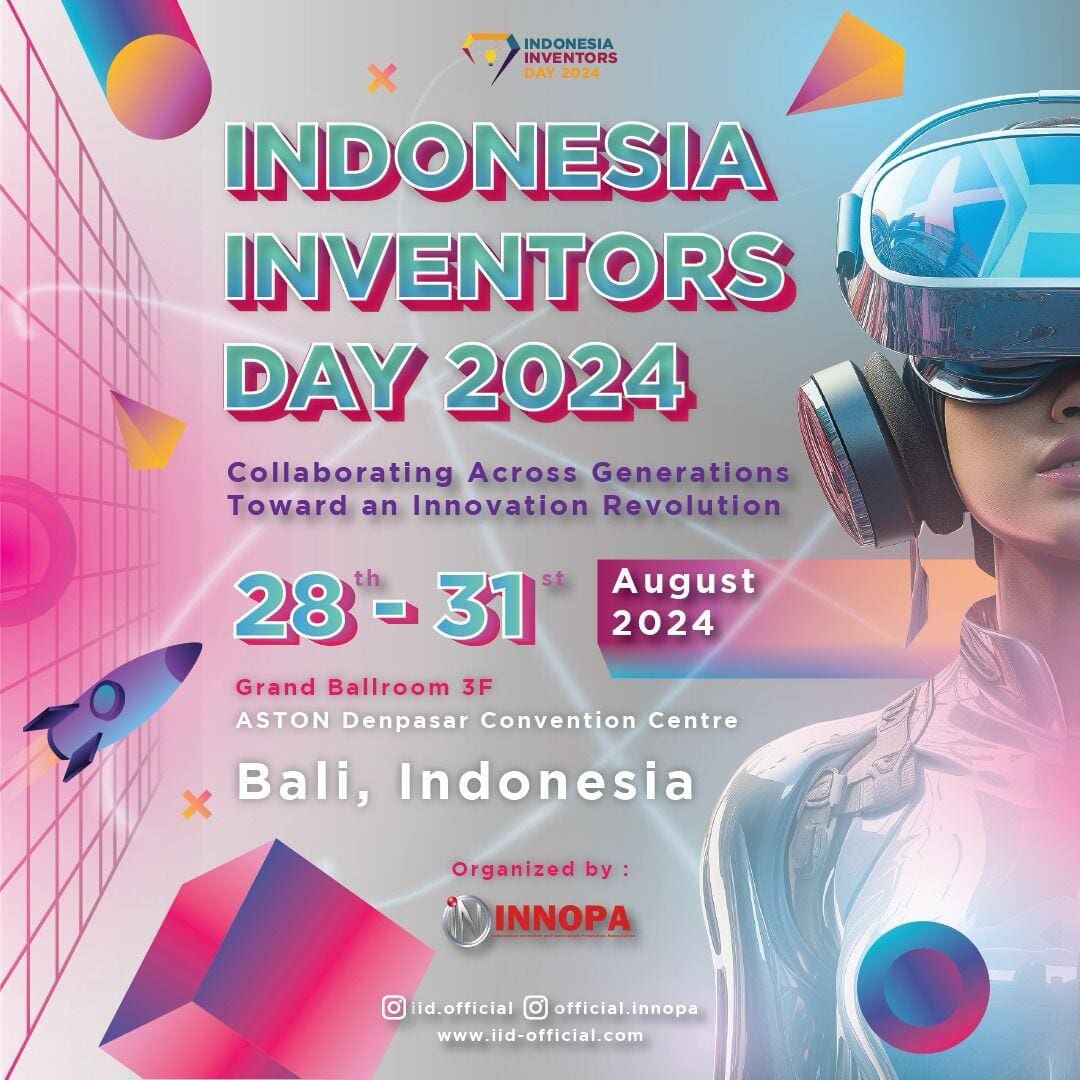 Indonesia Inventors Day "IID 2024"- 28 to 31 Aug, Bali, Indonesia